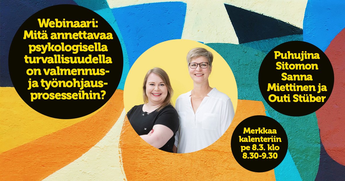 Psykologinen turvallisuus valmennus- ja työnohjausprosesseissa